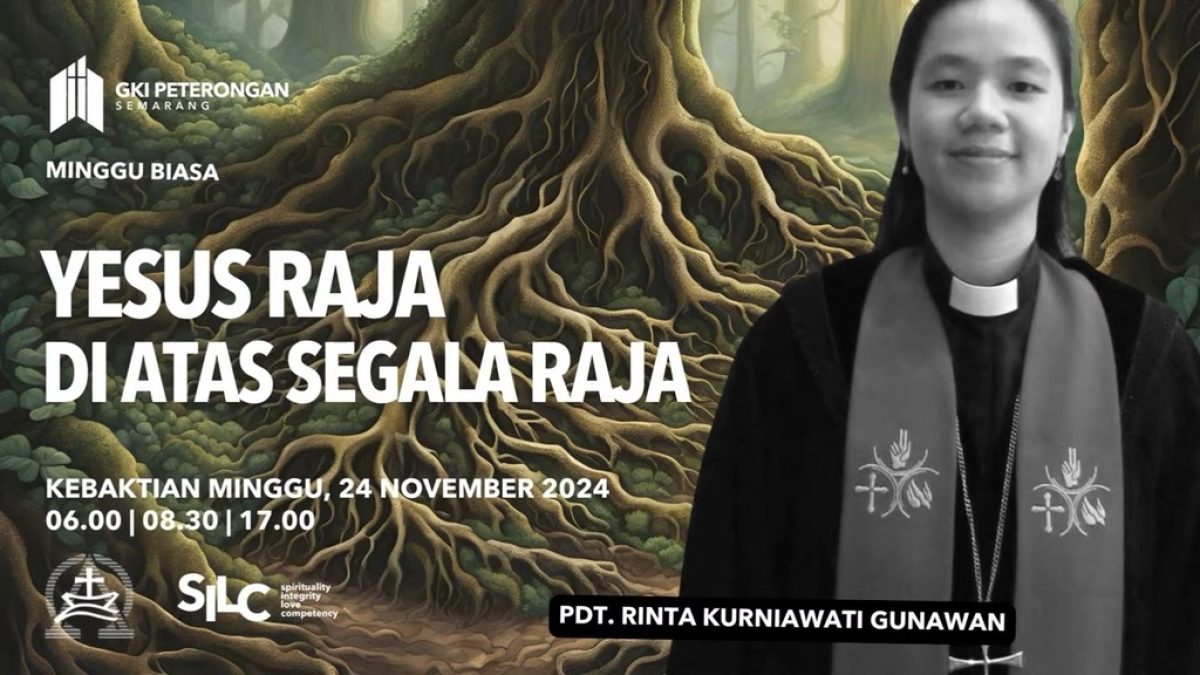 Yesus Raja di Atas Segala Raja – Ibadah Minggu (Sore 5 p.m) – GKI ...